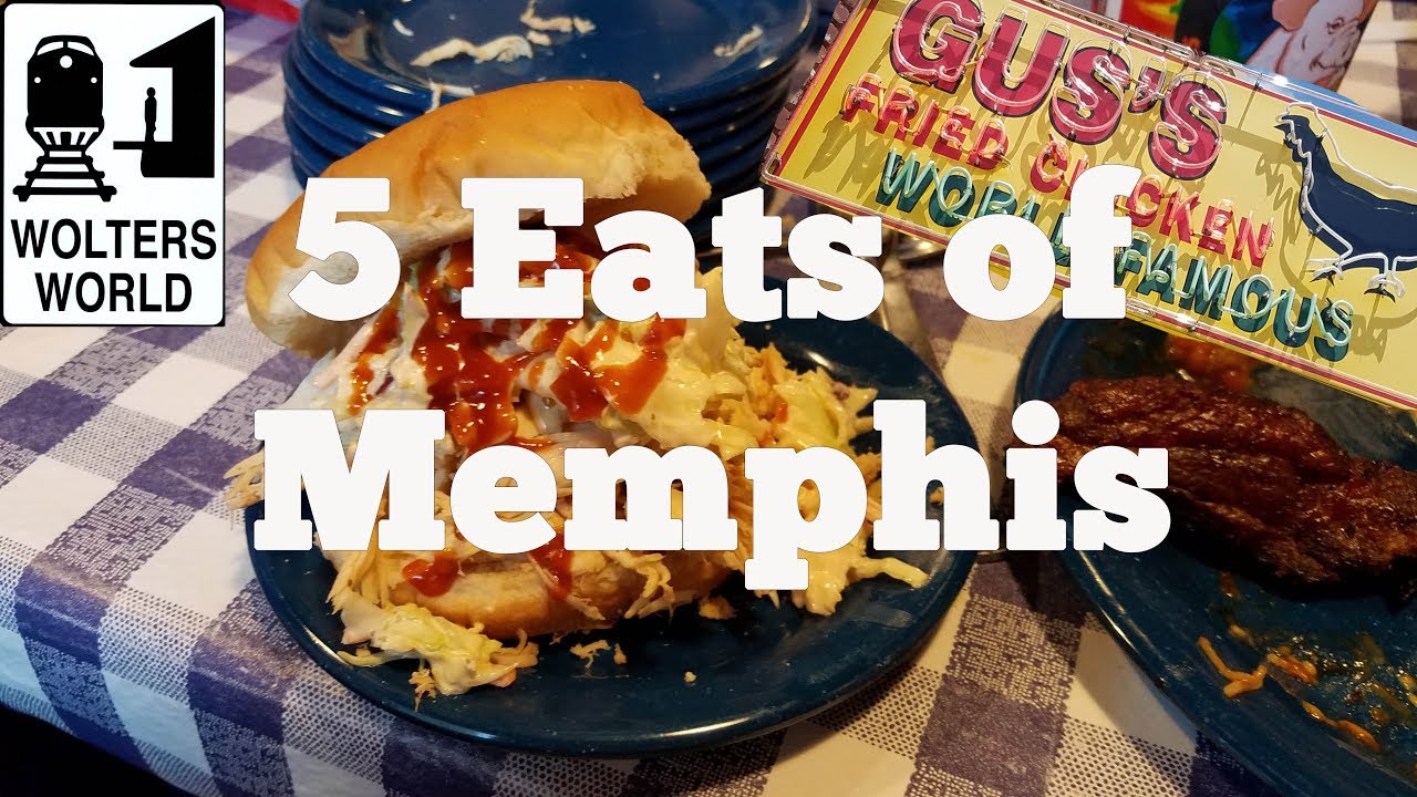 5 Things to Eat NOW in Memphis, TN - Wolters World