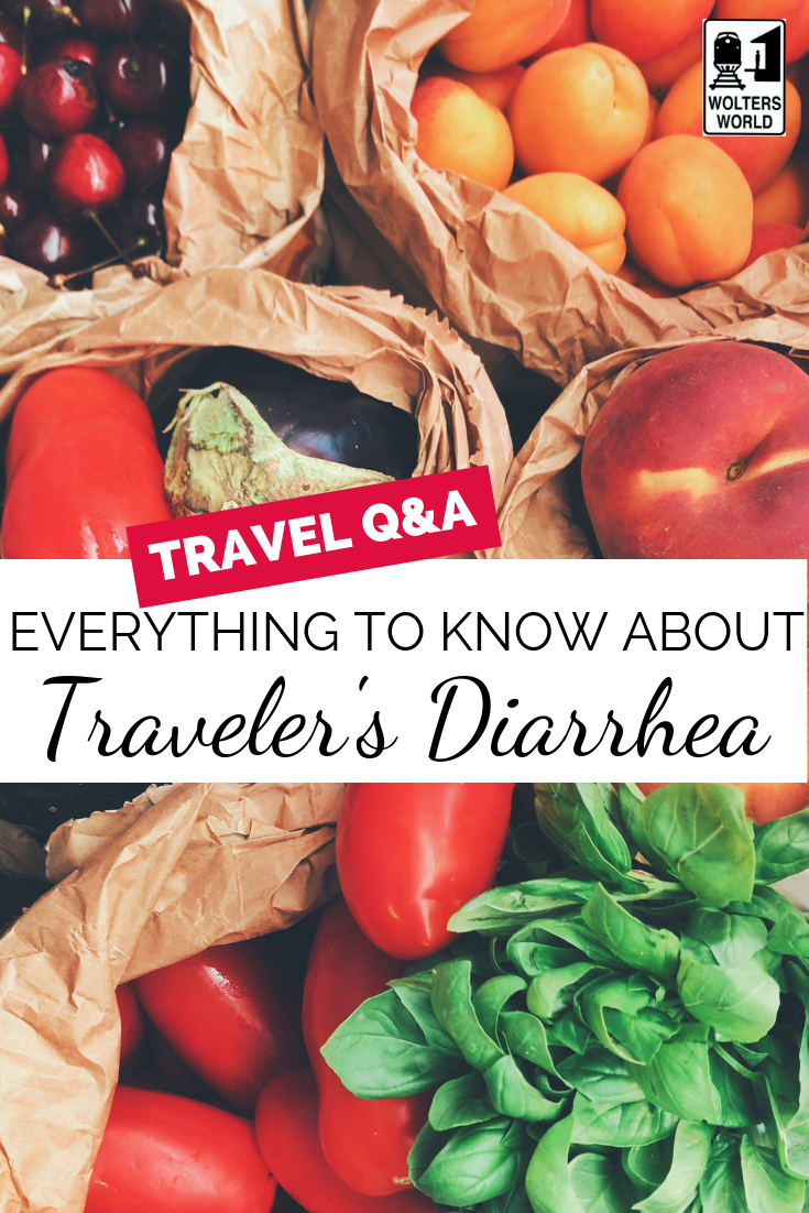 Everything You Need to Know About Traveler’s Diarrhea (but don't want ...
