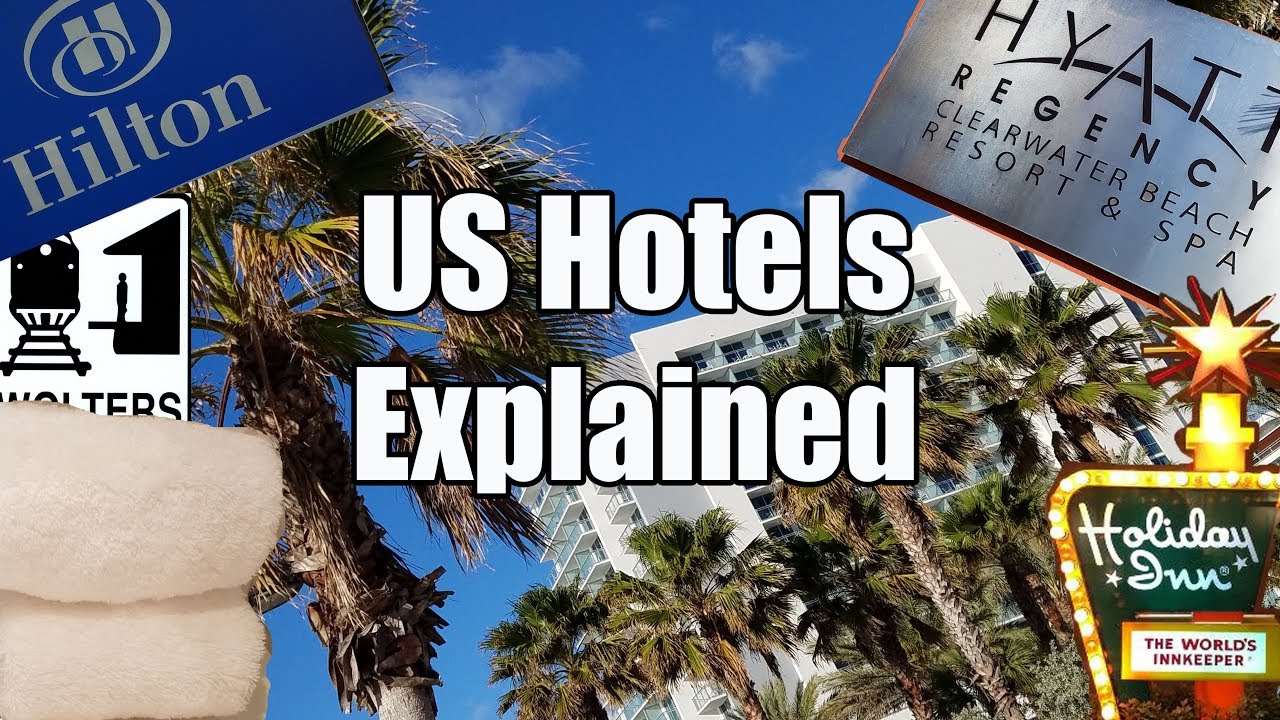 Visit America: US Hotels Explained for Tourists - Wolters World