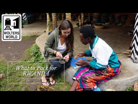 What to Pack When You Visit Rwanda - Wolters World