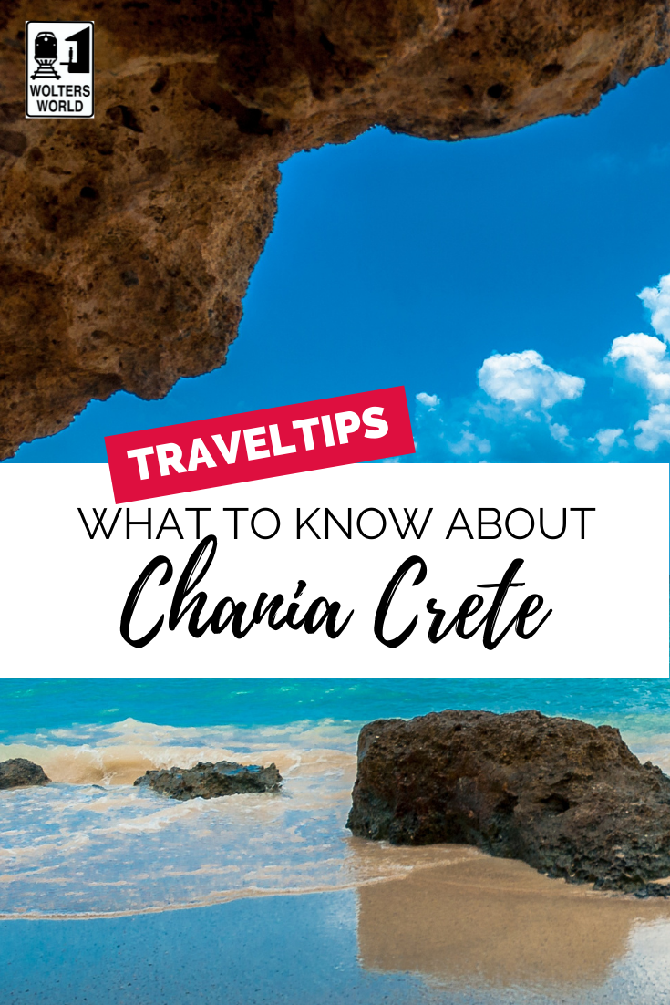 What To Know Before Visiting Chania Crete - Wolters World